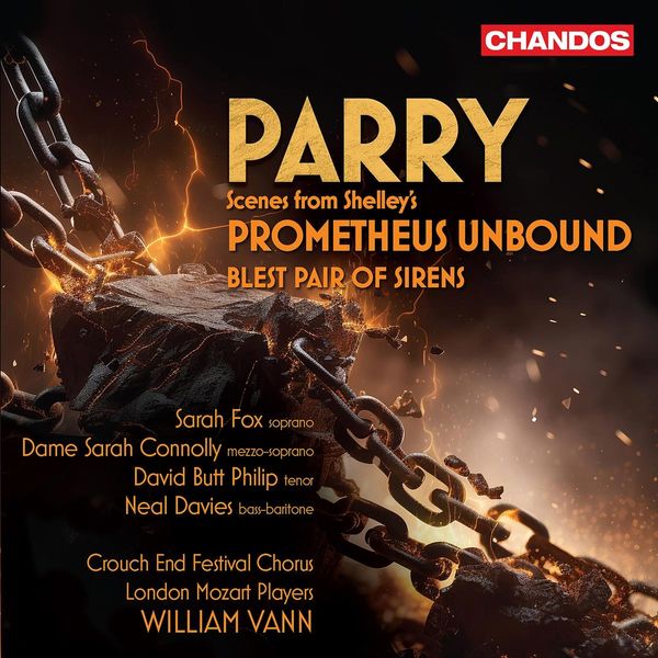Hubert Parry: Scenes from Shelley's "Prometheus Unbound" (Super Audio ...